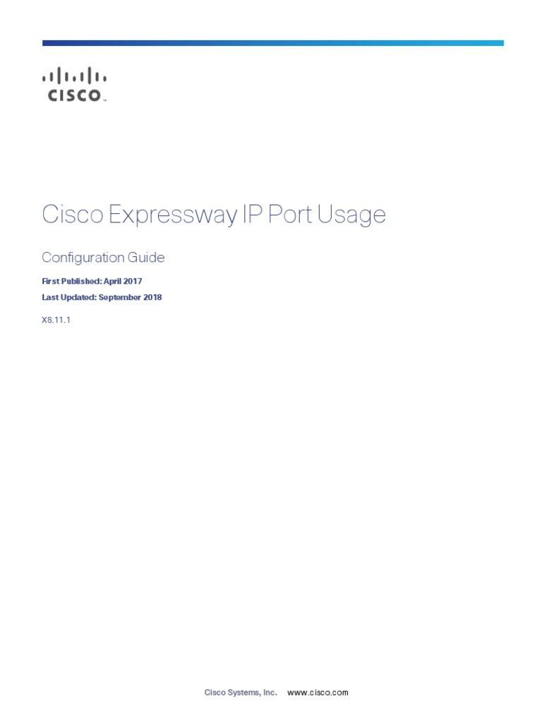 Cisco Expressway IP Port Usage For Firewall Traversal Deployment Guide X8 11 1 | PDF | Port ...
