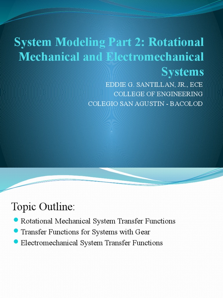 System Modeling Part 2: Rotational Mechanical and Electromechanical ...