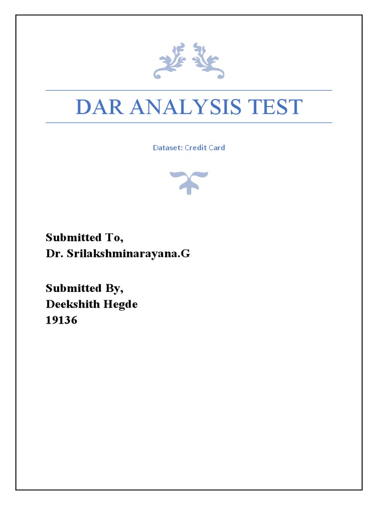 Dar Analysis Test: Submitted To, Dr. Srilakshminarayana.G Submitted By ...