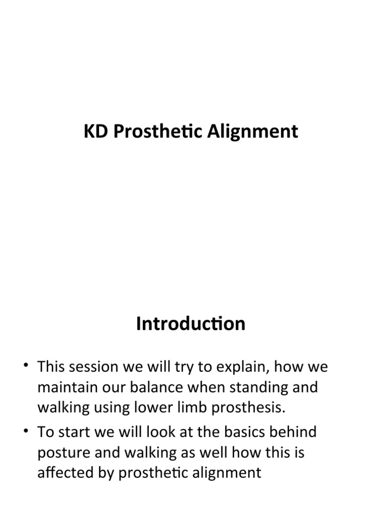 Prosthetic Alignment Principles Explained | PDF | Prosthesis | Knee