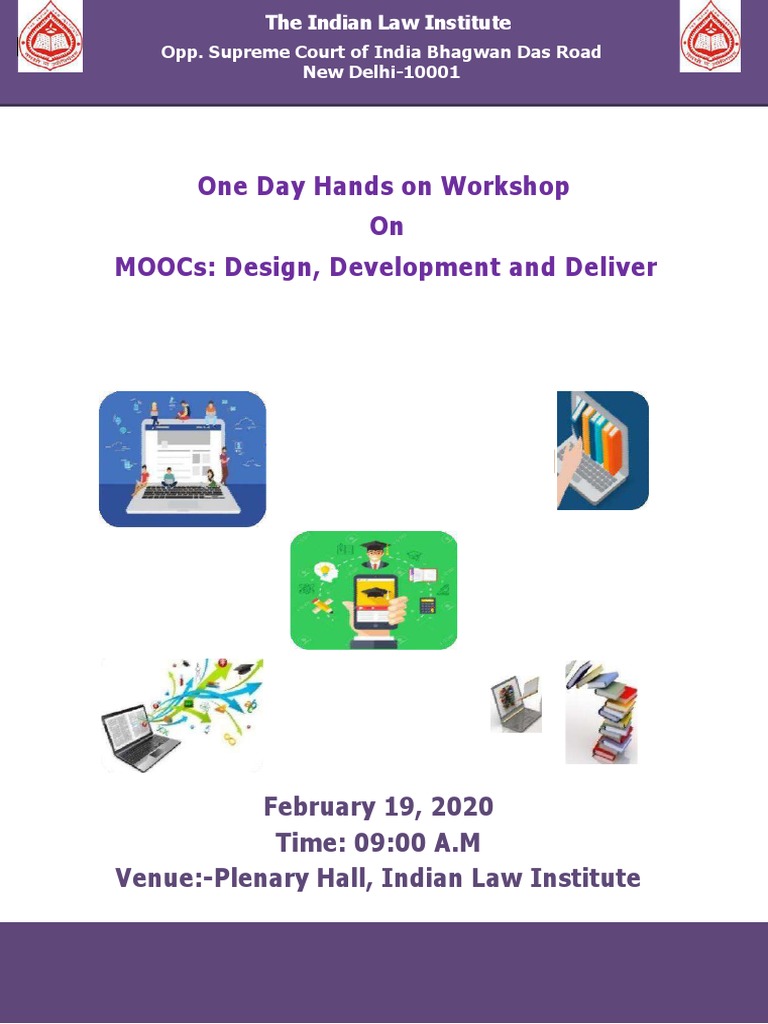 One Day Hands On Workshop Development Program On Moocs: Design ... One Day Hands On Workshop Development Program On Moocs: Design ...