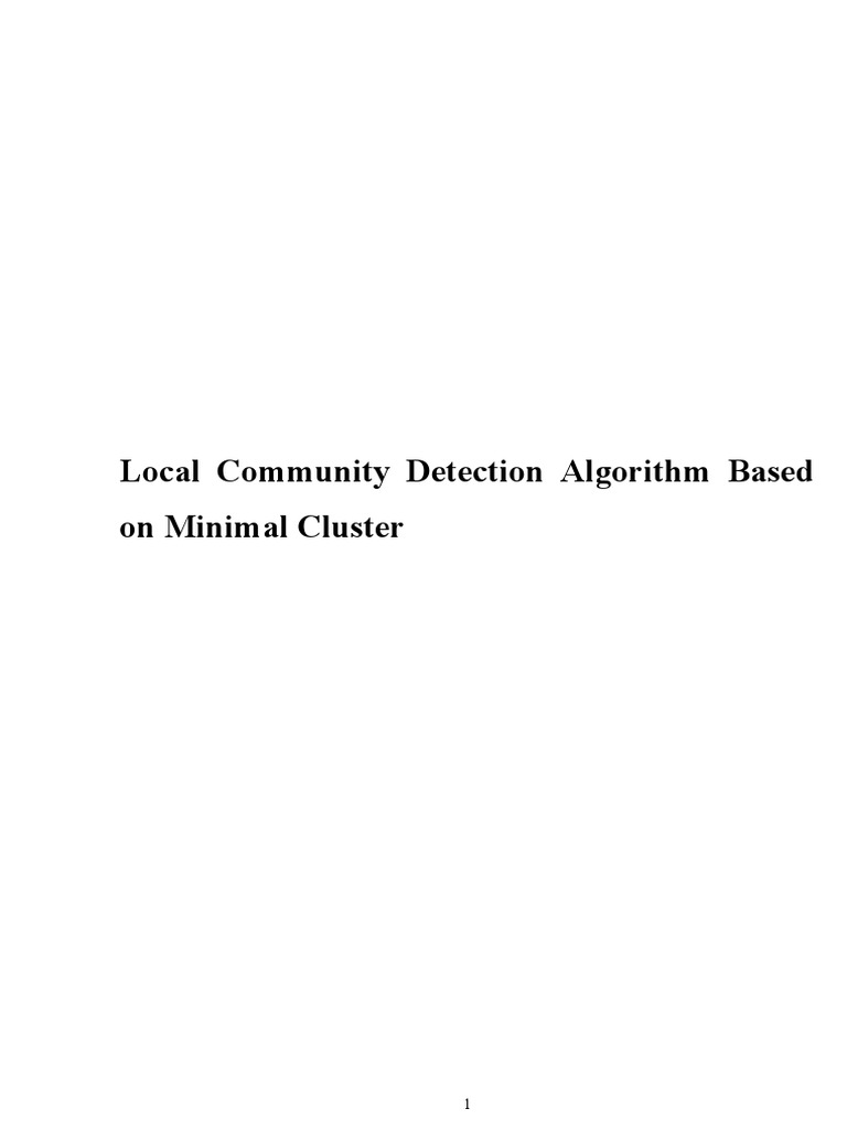 Local Community Detection Algorithm Based On Minimal Cluster | PDF ...