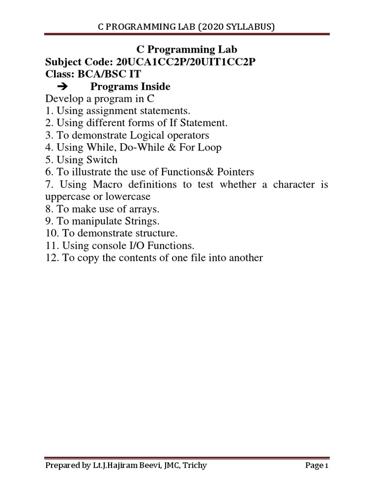 C Programming Lab Subject Code: 20UCA1CC2P/20UIT1CC2P Class: BCA/BSC IT ...