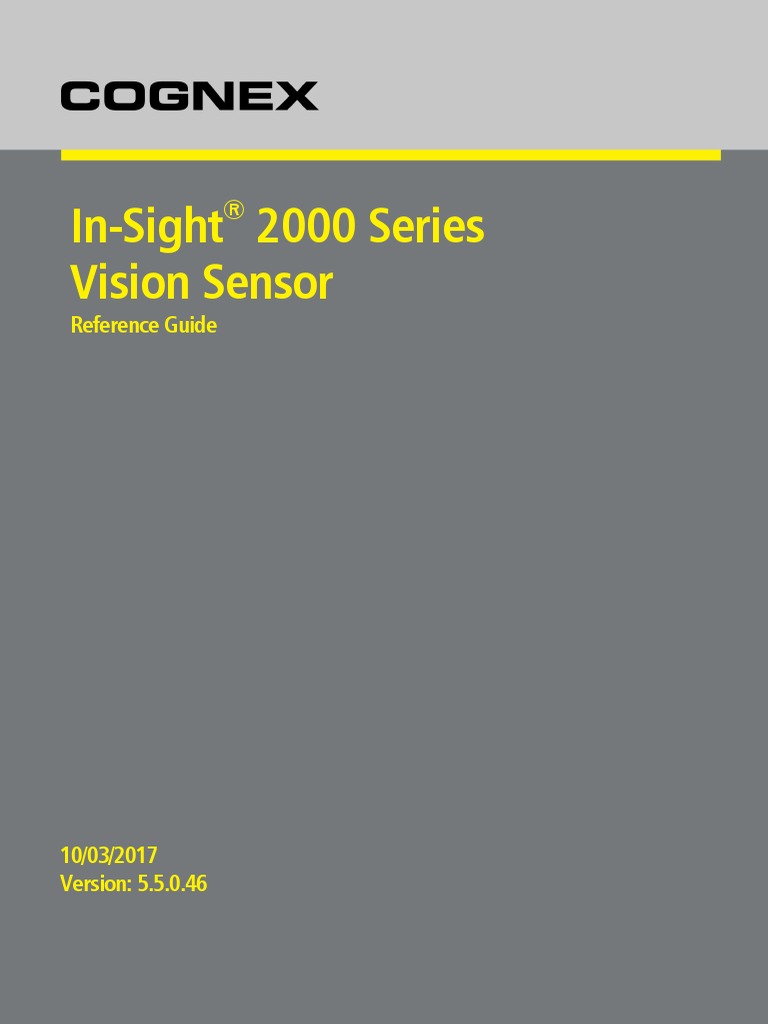 In-Sight 2000 Series Vision Sensor: Reference Guide | PDF ...