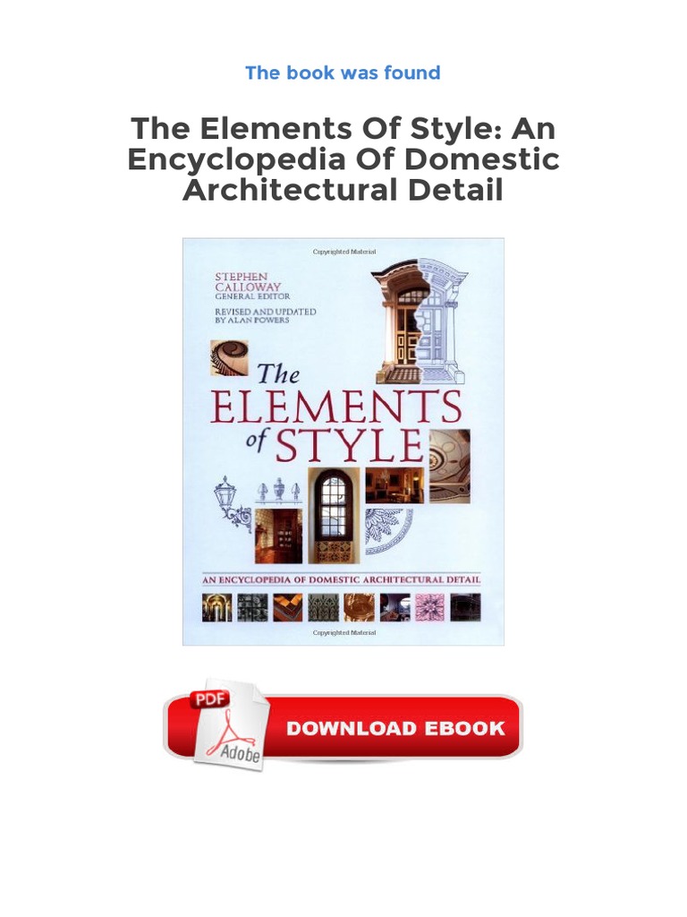 The Elements of Style An Encyclopedia of Domestic Architectural Detail ...