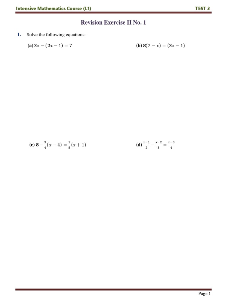 Revision Exercise II No. 1: Solve The Following Equations: 3 (2 1) 7 8 ...