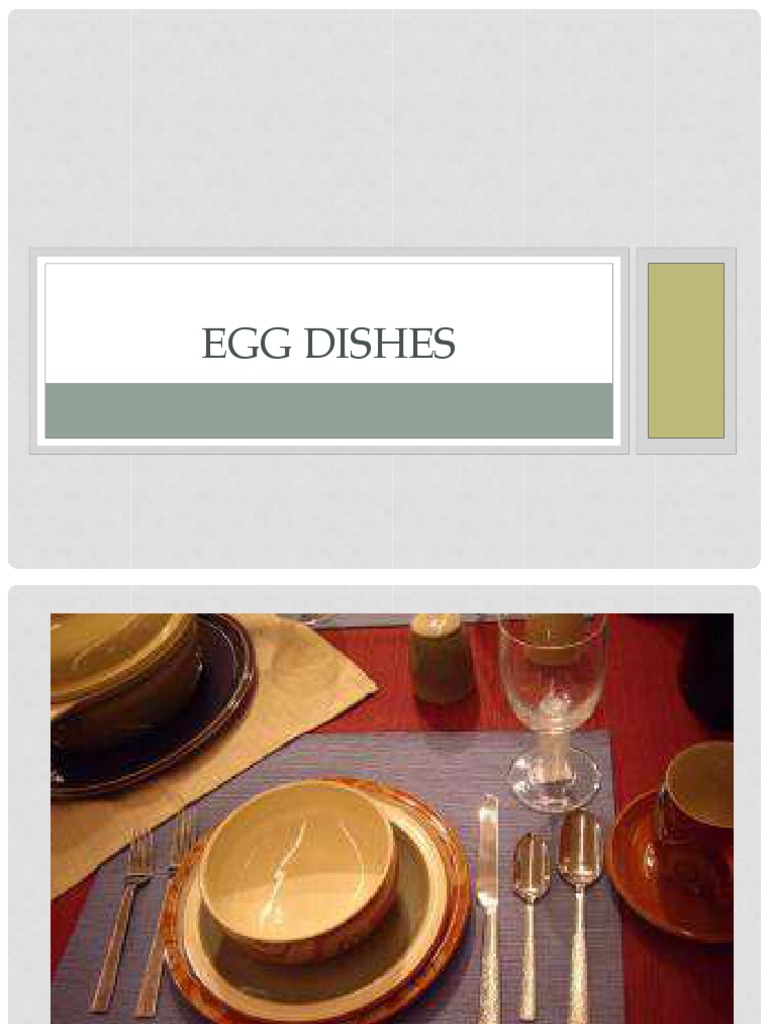 EGG DISHES: DIFFERENT TECHNIQUES IN PRESENTING EGG DISHES ATTRACTIVELY ...