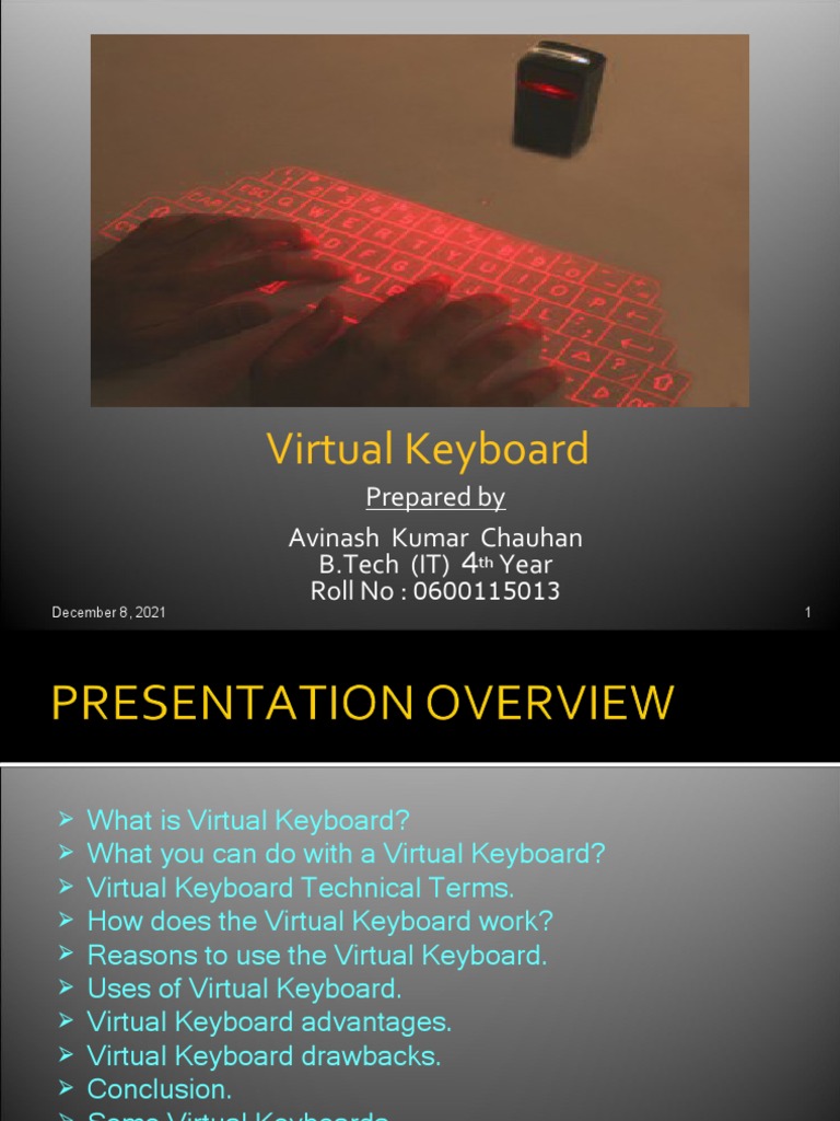 Virtual Keyboard Prepared By Avinash Kumar Chauhan B Tech It 4 Year