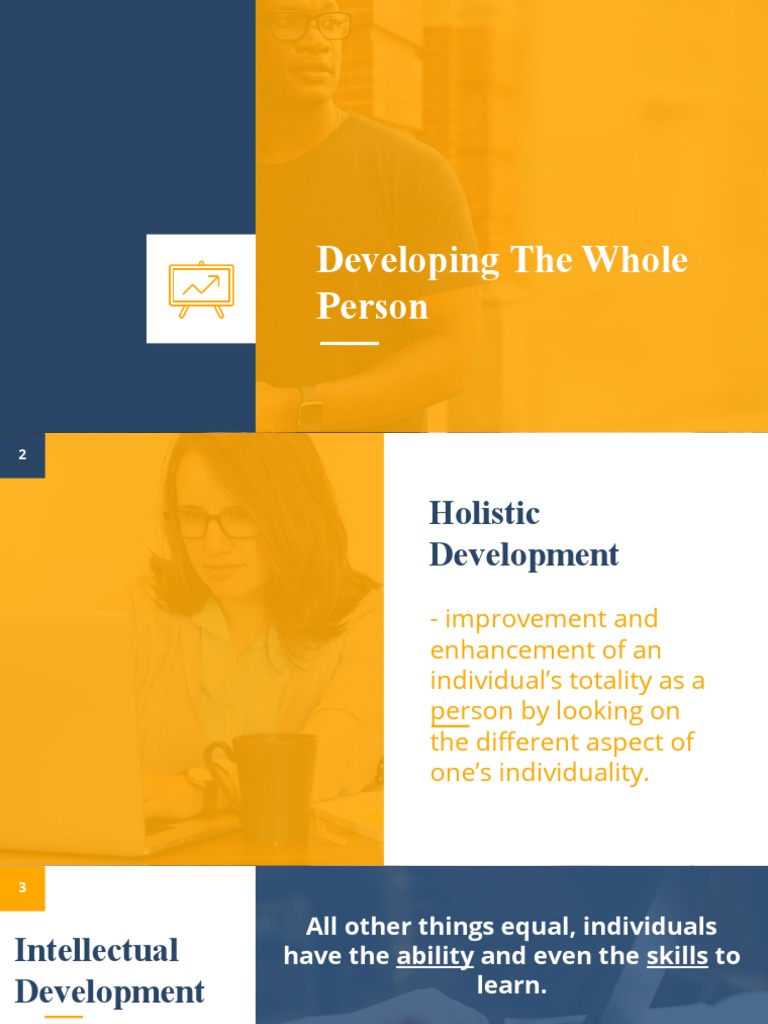 Personal Development: Theory and Practices L2-Developing The Whole ...