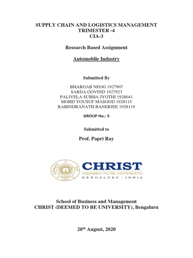 Supply Chain and Logistics Management Trimester - 4 CIA-3 Research Based Assignment Automobile ...