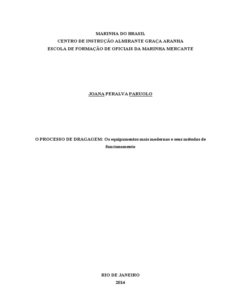 O PROCESSO DE DRAGAGEM: Os Equipamentos Mais Modernos e Seus Métodos de ...