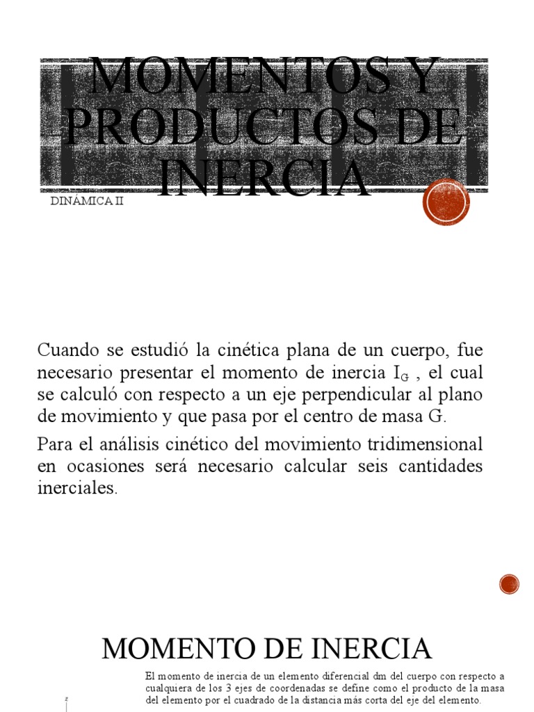Momentos y Productos de Inercia | PDF | Sistema coordinado | Masa