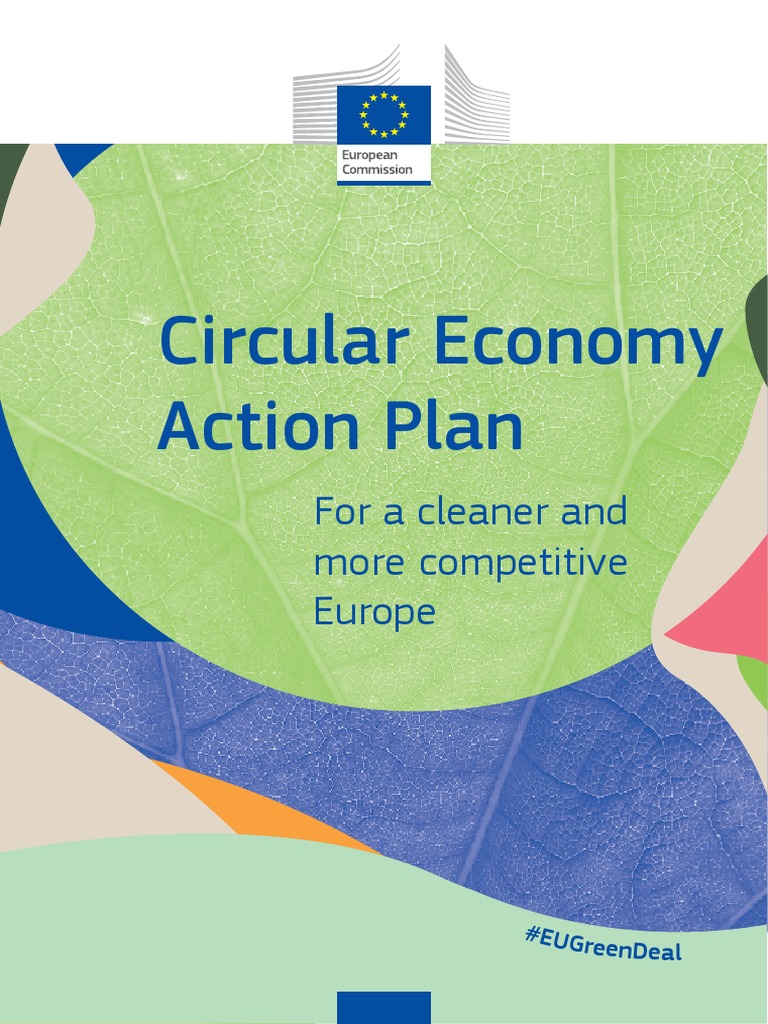 Circular Economy Action Plan: For A Cleaner and More Competitive Europe | PDF | Sustainability ...