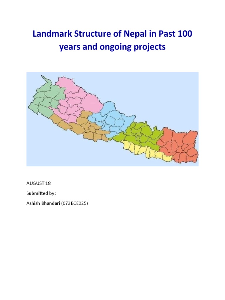 Landmark Structure of Nepal in Past 100 Years and Ongoing Projects | PDF