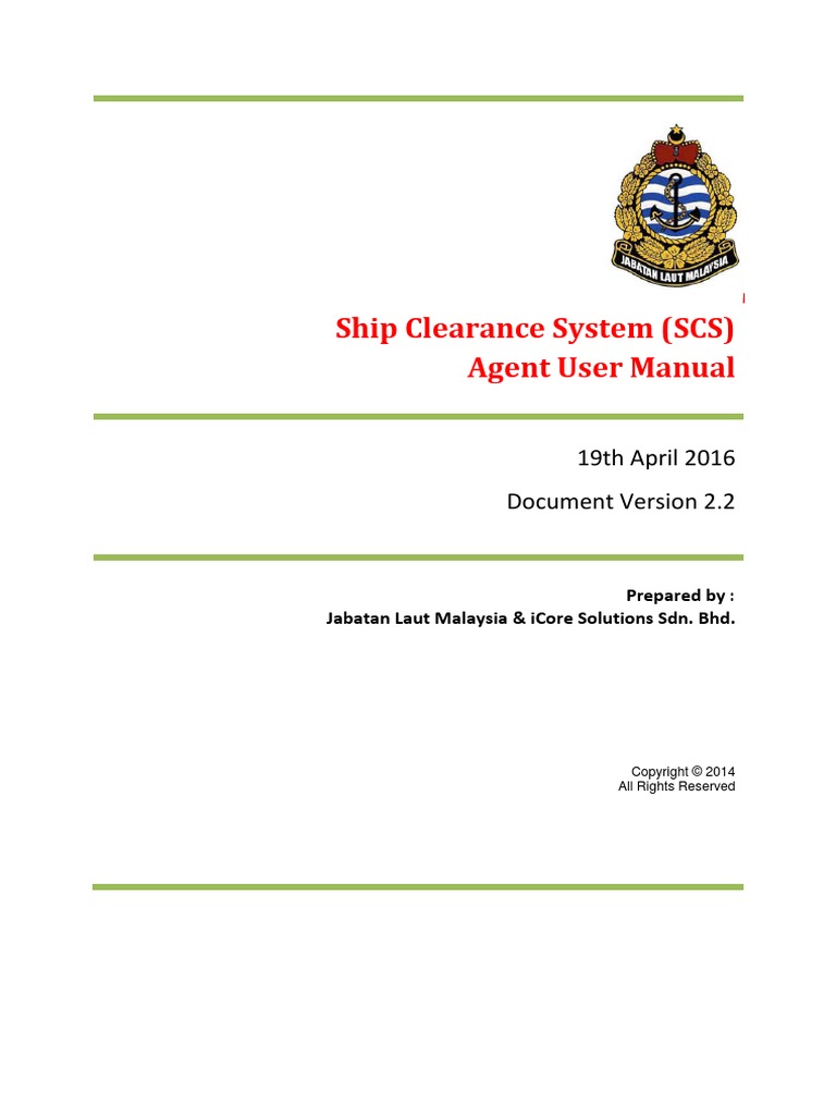 Ship Clearance System (SCS) Agent User Manual: 19th April 2016 Document ...