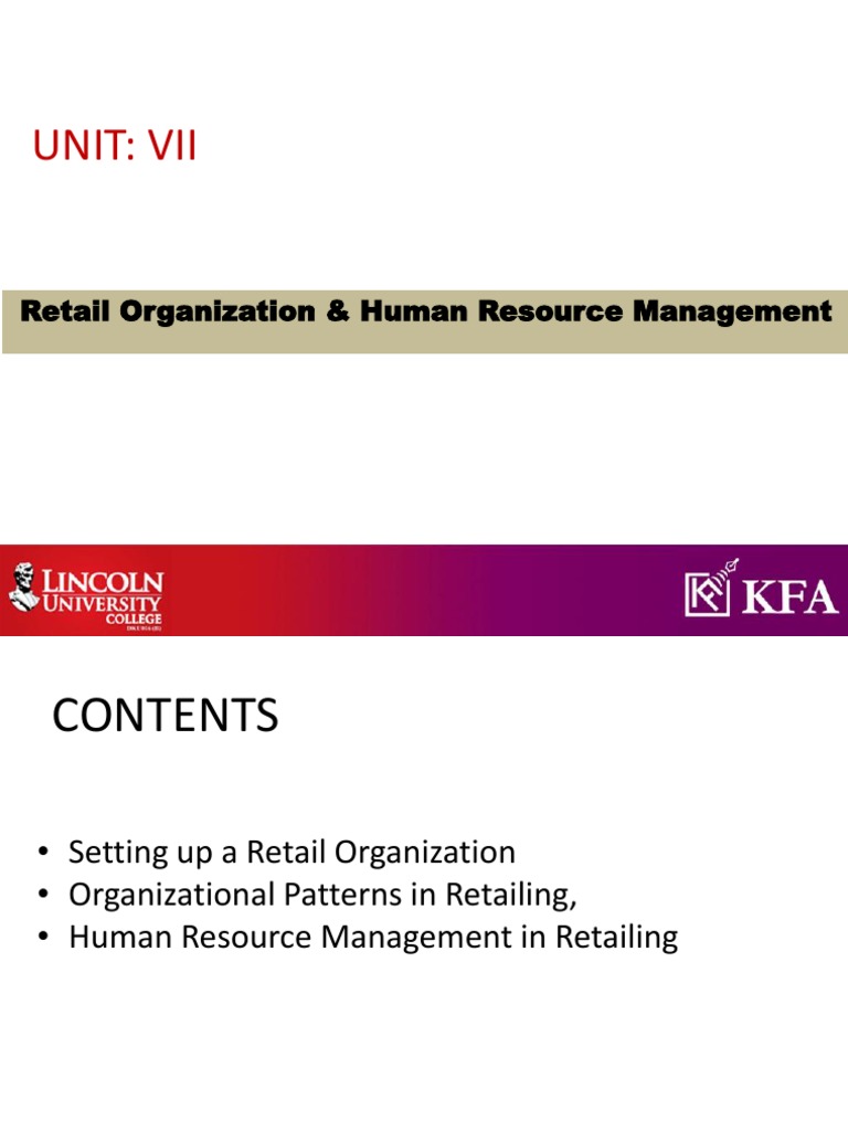 UNIT VII Retail Organization & Human Resource Management | PDF | Retail ...