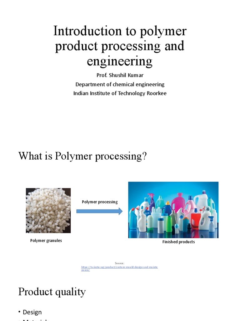 Introduction To Polymer Processing | PDF | Polymers | Polyvinyl Chloride