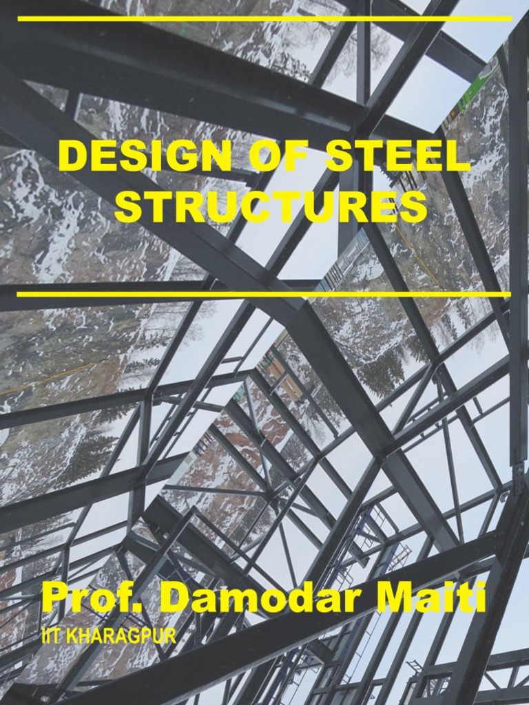 Design of Steel Structures by Prof Damodar Maity PDF | PDF ...