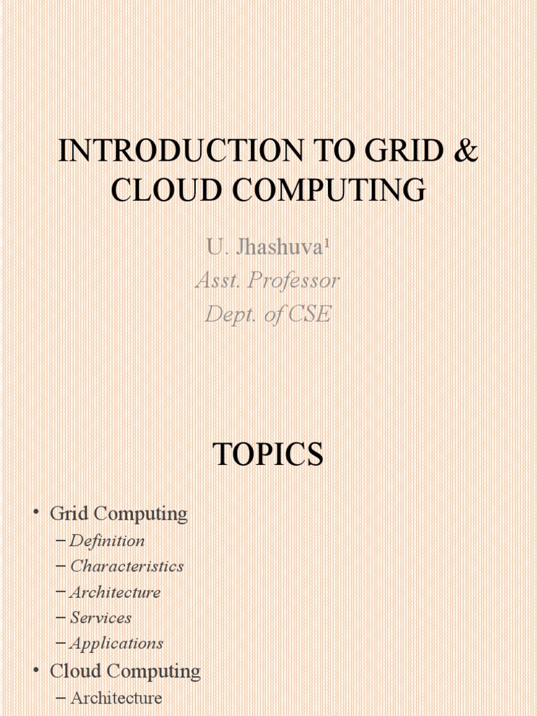 Introduction To Grid Cloud Computing | PDF | Grid Computing | Cloud ...