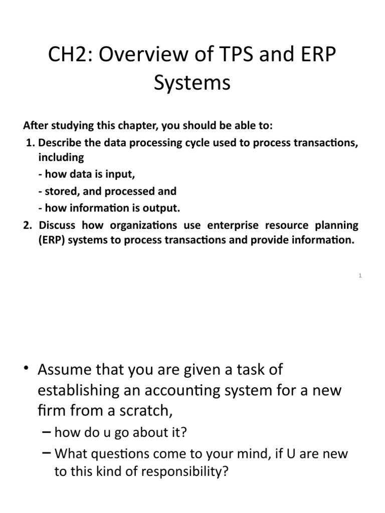CH2: Overview of TPS and ERP Systems | PDF | Enterprise Resource ...