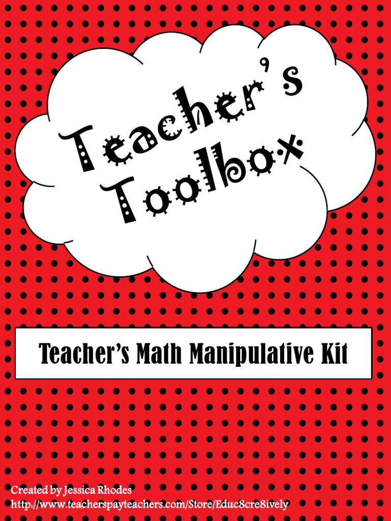 Teacher's Math Manipulative Kit: Created by Jessica Rhodes | PDF