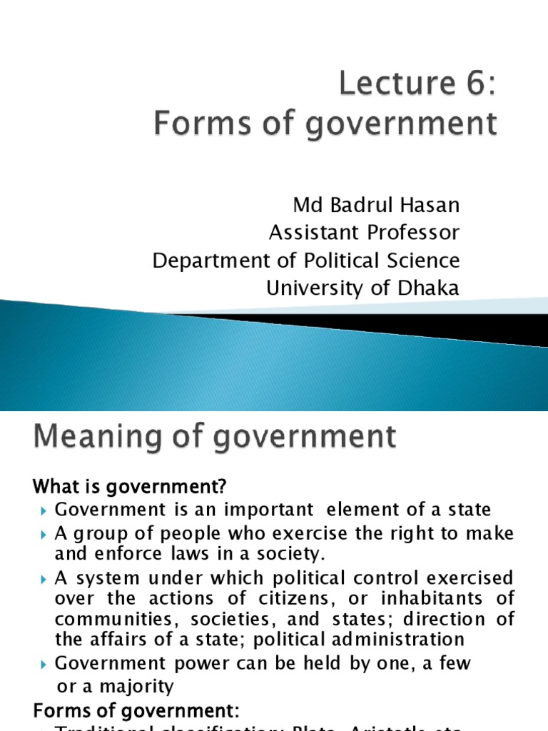 Lecture 6 - Forms of Government | PDF | Heads Of State | Monarchy