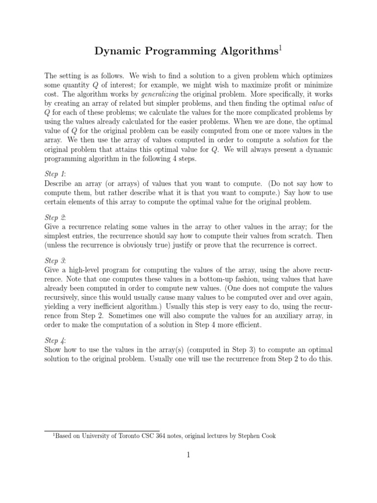Dynamic Programming Algorithms: Based On University of Toronto CSC 364 ...