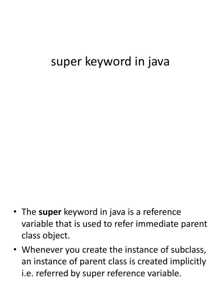 26 Super Keyword In Java Pdf Class Computer Programming Inheritance Object Oriented 4741