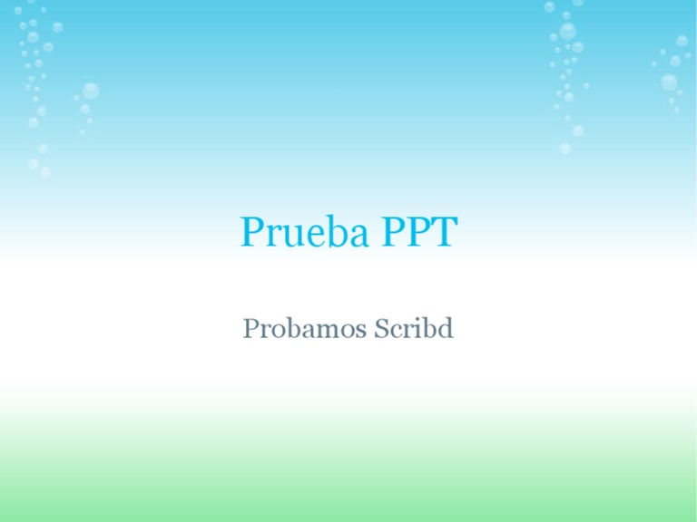 Prueba PPT | PDF