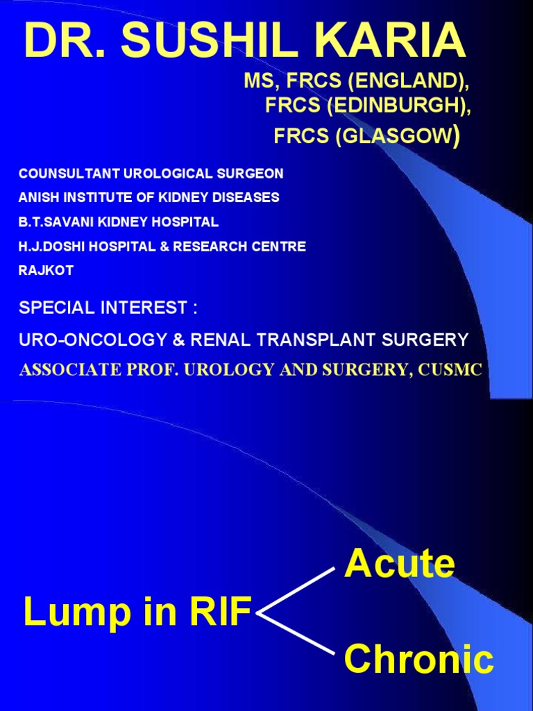 Dr. Sushil Karia: MS, Frcs (England), Frcs (Edinburgh), Frcs (Glasgow ...