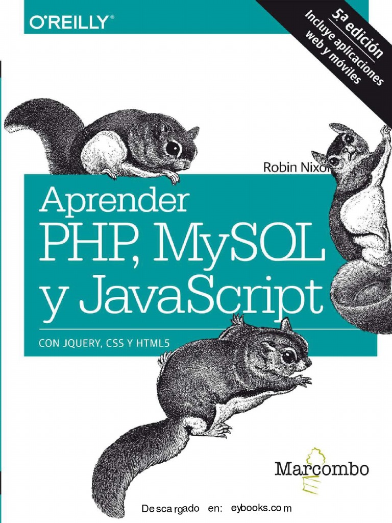 Aprender Php Mysql Y Javascript Con Jquery Css Y Html5 5e Pdf Pdf