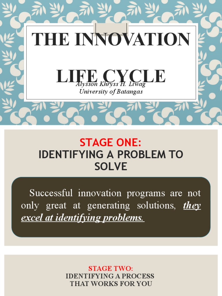 The Innovation Life Cycle Alysson Khryss H Liwag University Of