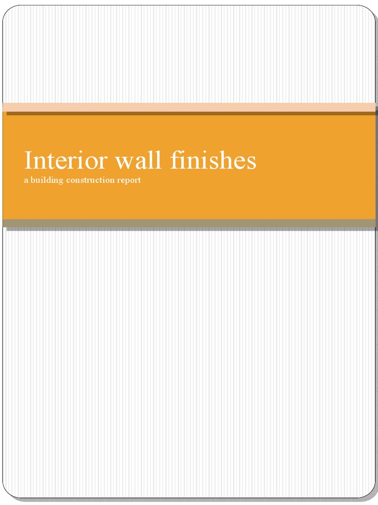 Interior Wall Finishes | PDF | Paint | Tile