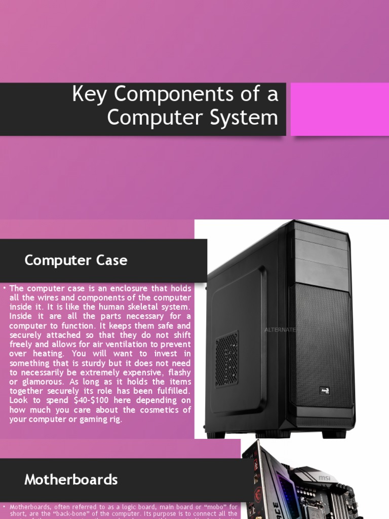 Key Components of A Computer System | PDF | Graphics Processing Unit ...