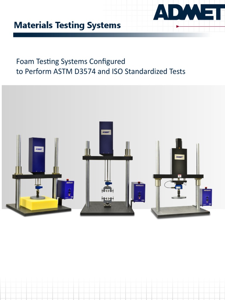 Materials Testing Systems: Foam Testing Systems Configured To Perform ...