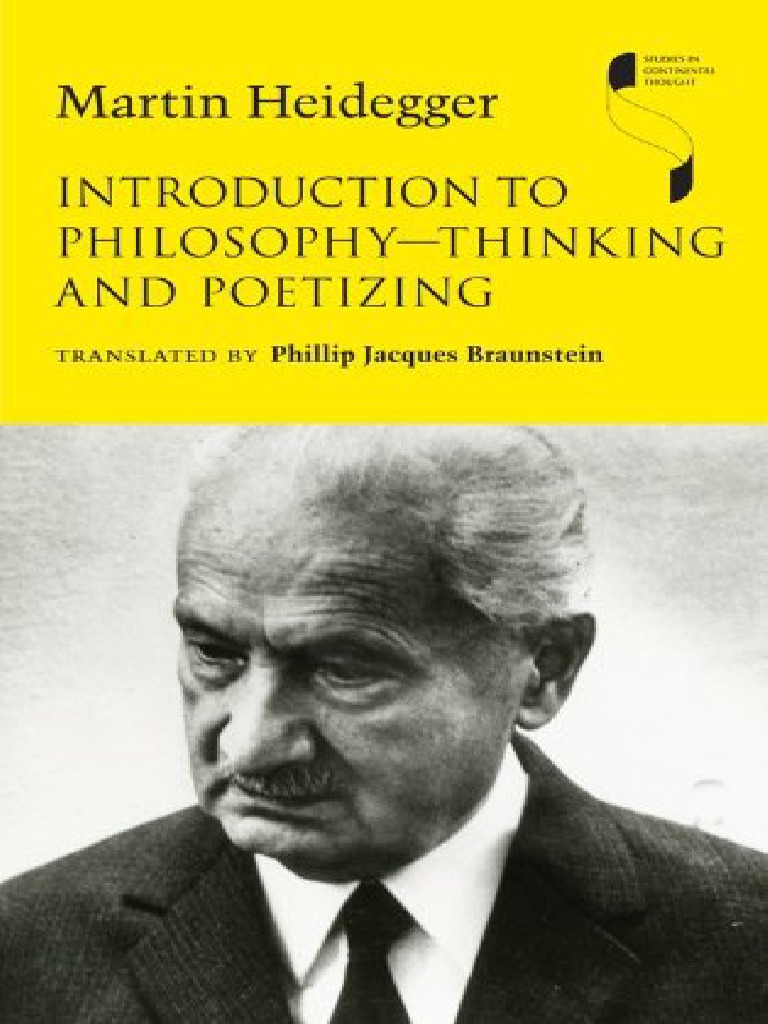 Heidegger - GA 50 - Introduction To Philosophy-Thinking and Poetizing ...