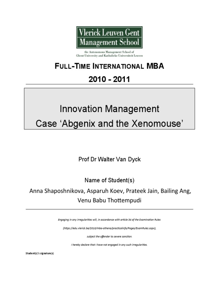 Innovation Management Case Abgenix and The Xenomouse': F - T I MBA 2010 ...