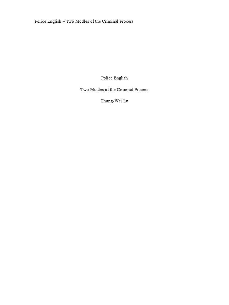 Due Process Should Prevail: An Analysis of Packer's Two Models of the ...