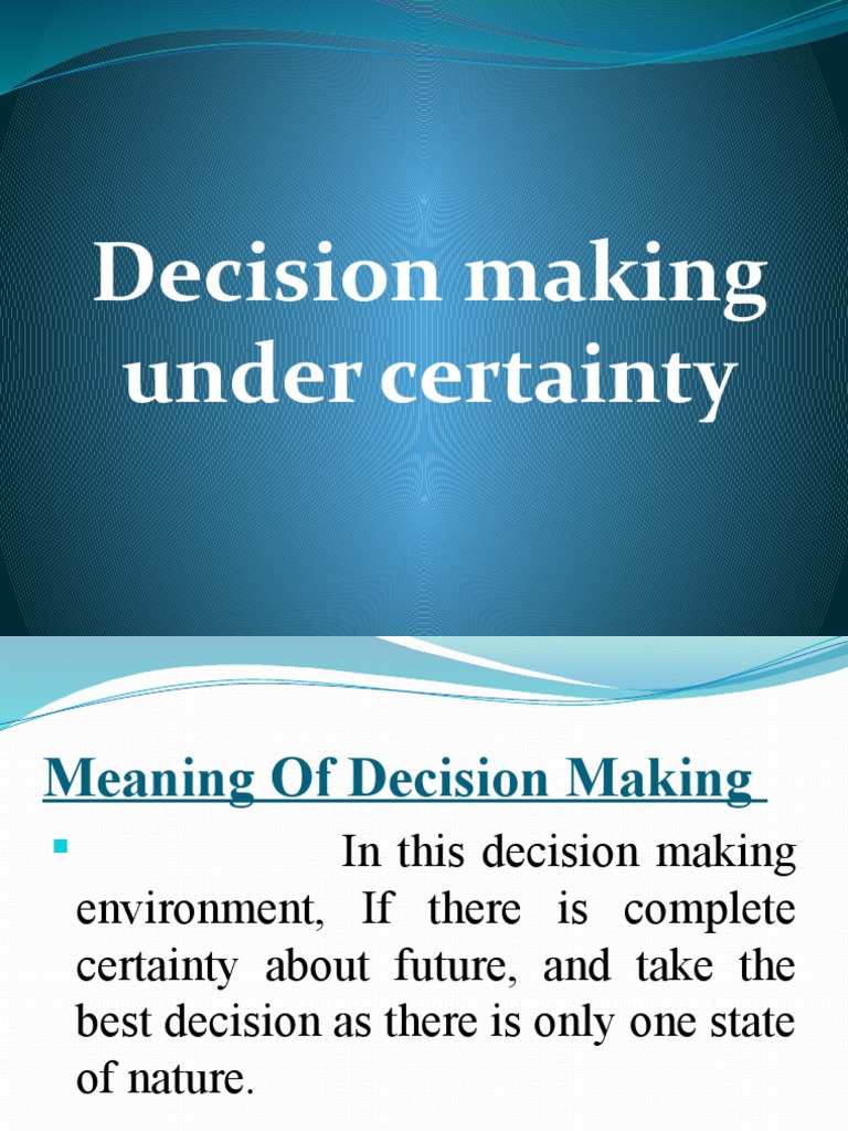 Decision Making Under Certainty | PDF
