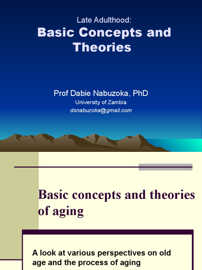 1-Basic Concepts and Theories of Aging | PDF | Ageing | Old Age