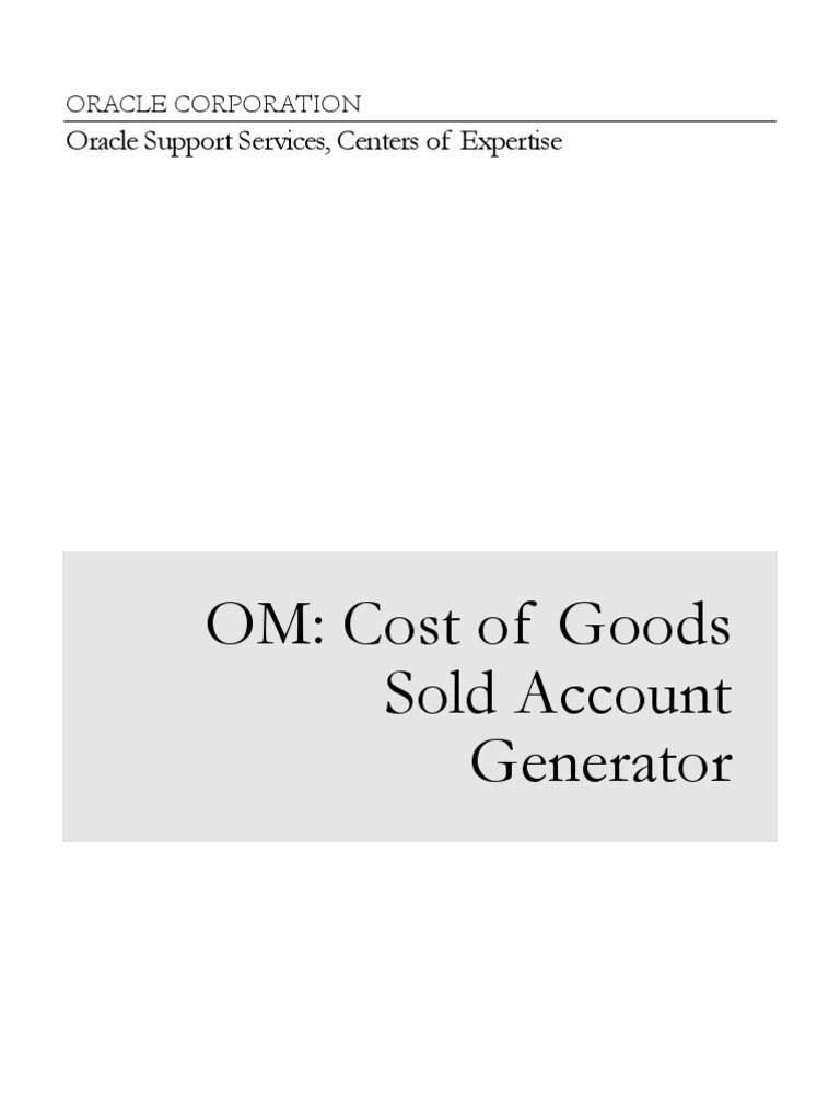OM COGS Account Generator | PDF | Oracle Database | Cost Of Goods Sold