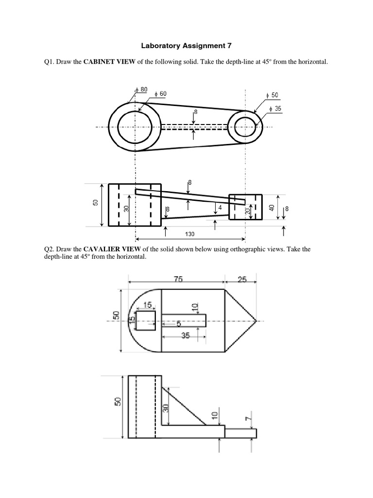 Laboratory Assignment 7: Q1. Draw The CABINET VIEW of The Following ...