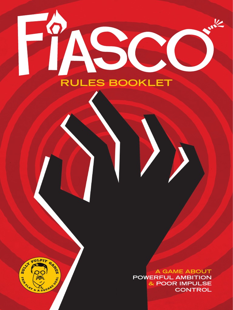 Fiasco - Rulebook | PDF | Role Playing Games | Tabletop Games