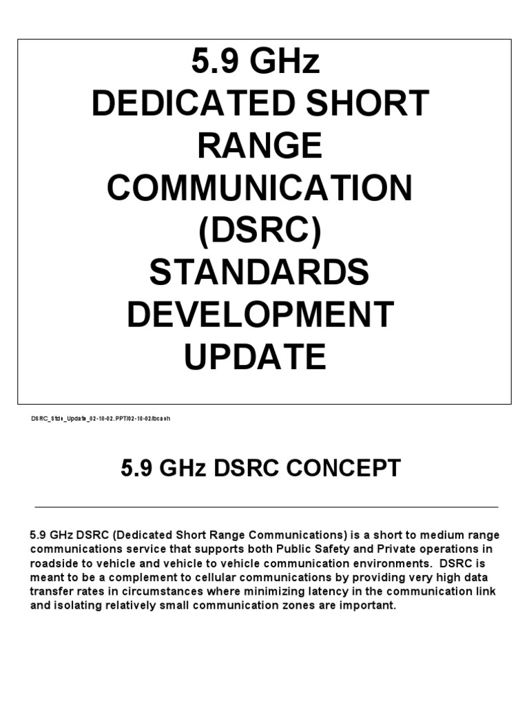 5.9 GHZ Dedicated Short Range Communication (DSRC) Standards ...