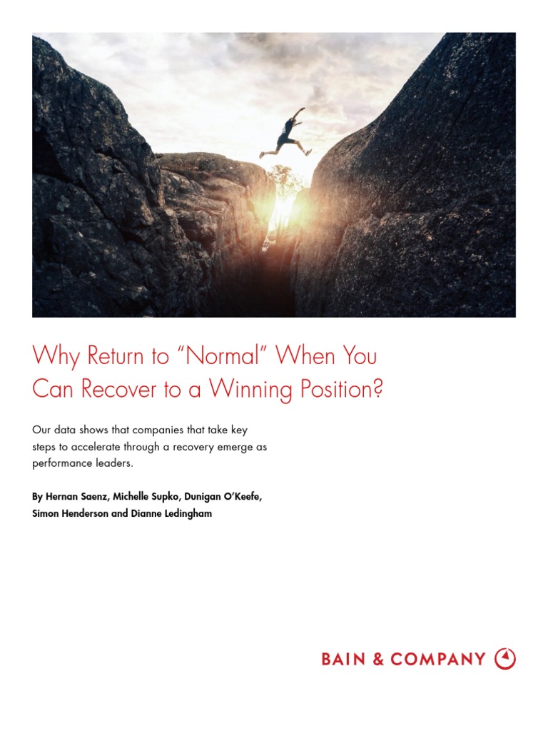 Why Return To "Normal" When You Can Recover To A Winning Position ...