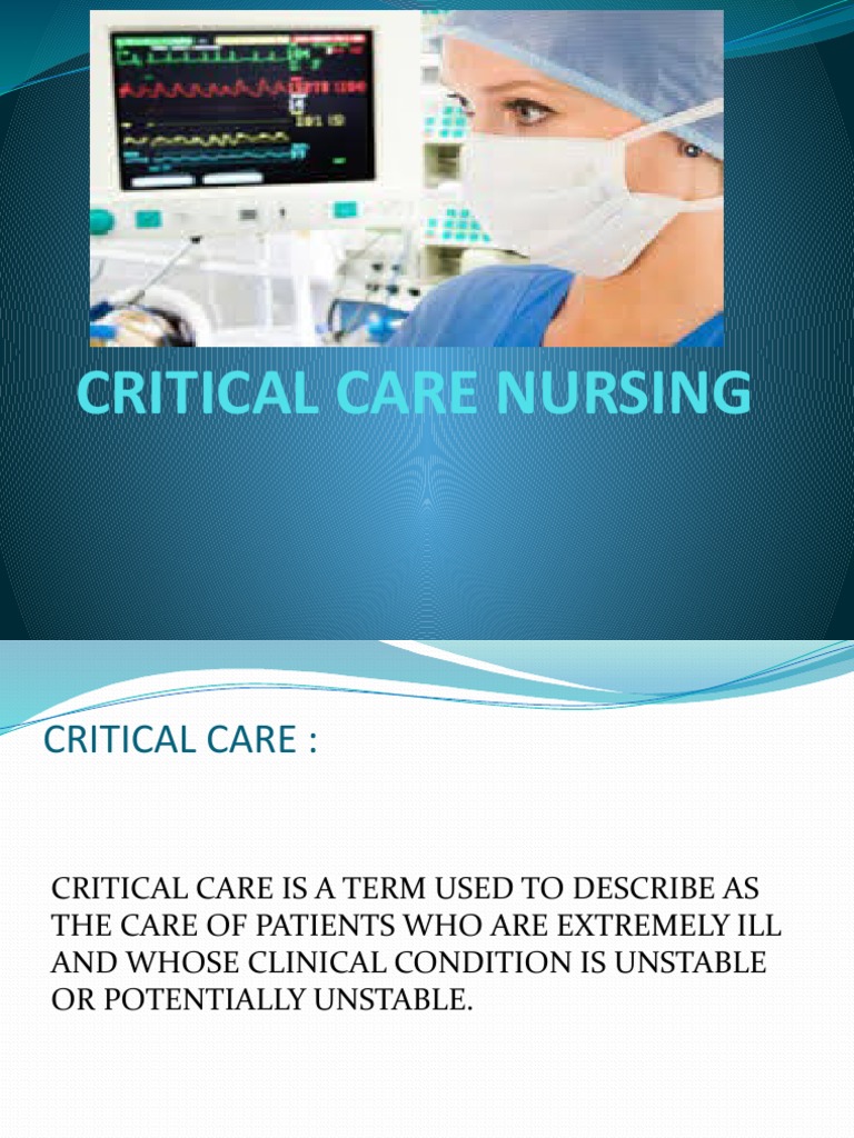 Critical Care Nursing | PDF | Intensive Care Medicine | Medical Ethics