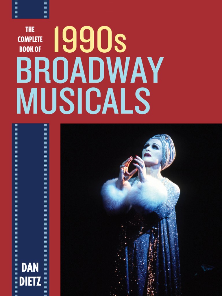 The Complete Book Of 1990s Broadway Musicals (2016).pdf | Musical ...