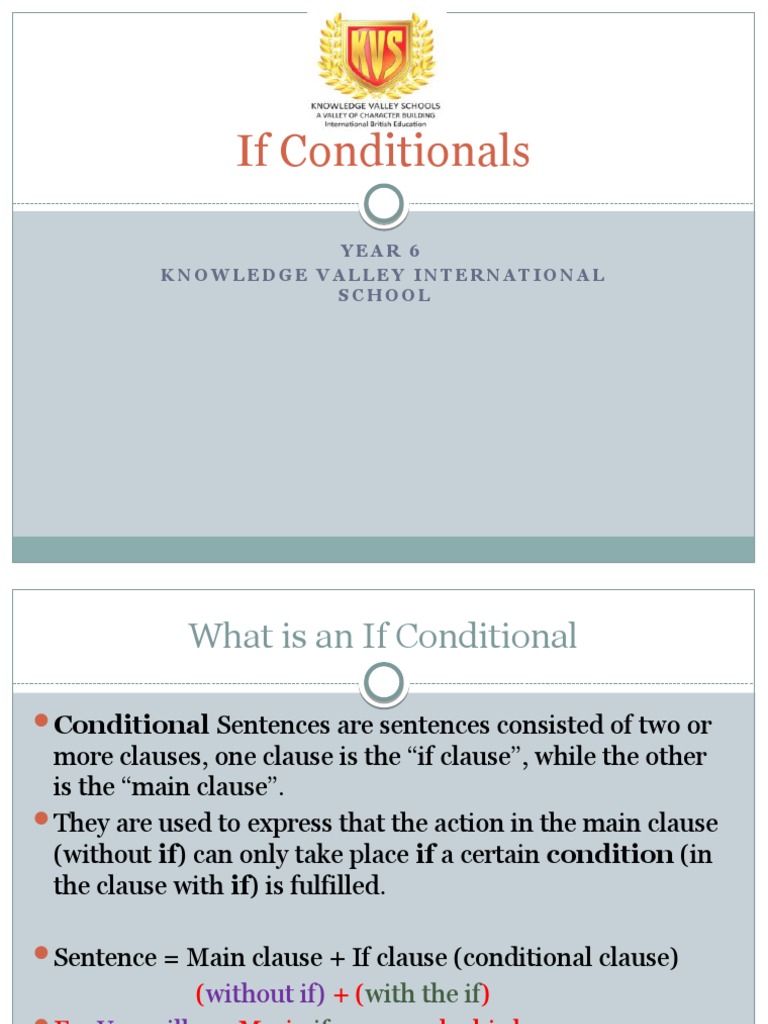 If Conditionals: Year 6 Knowledge Valley International School | PDF ...