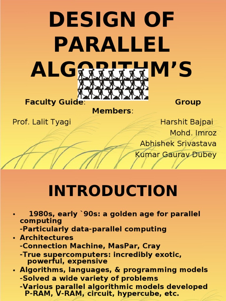 Design of Parallel Algorithm'S: Faculty Guide: Group Members | PDF ...