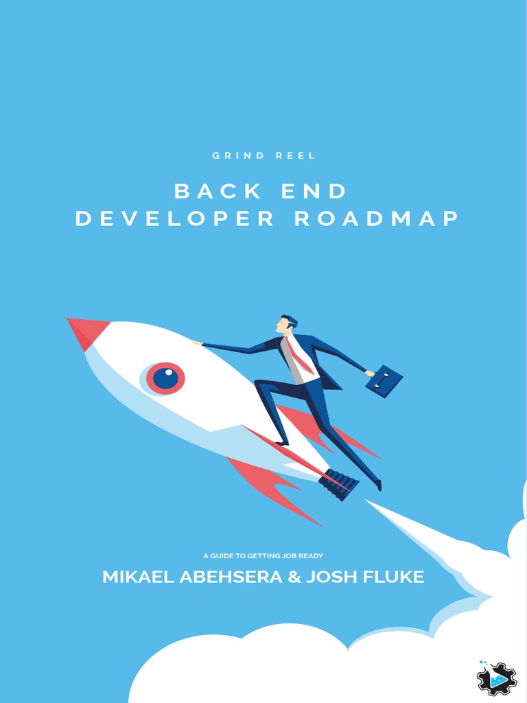 Back End Developer Roadmap: Mikael Abehsera & Josh Fluke | PDF ...